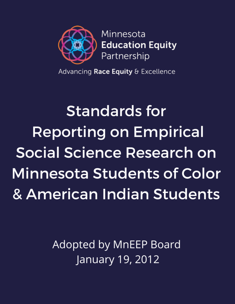 Research Standards for Reporting on Students of Color & Indigenous ...