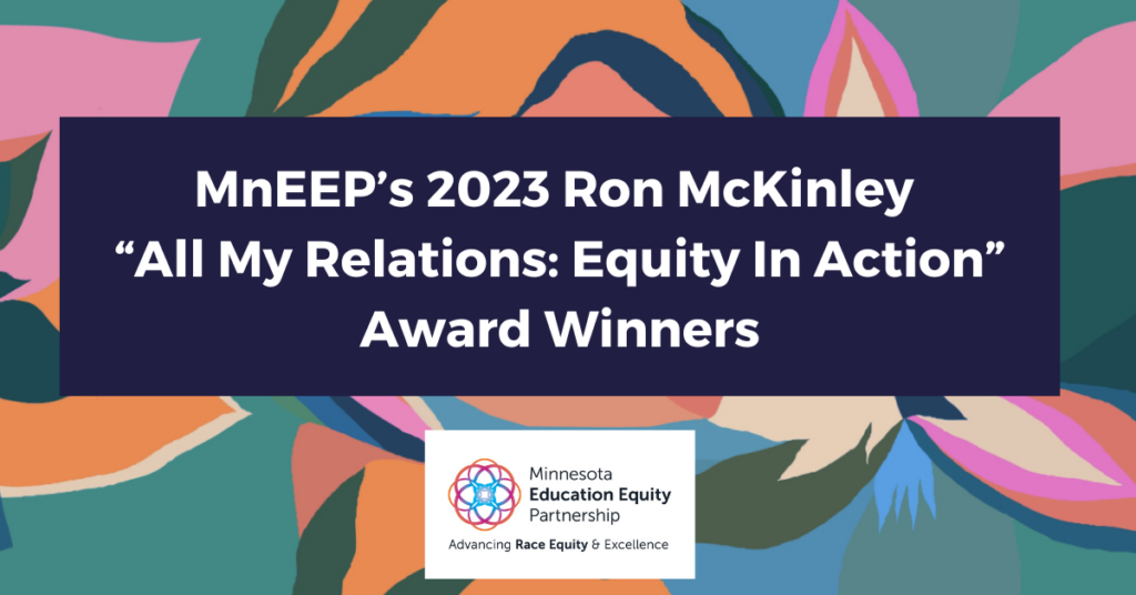 Minnesota Education Equity Partnership - Advancing Race Equity & Excellence